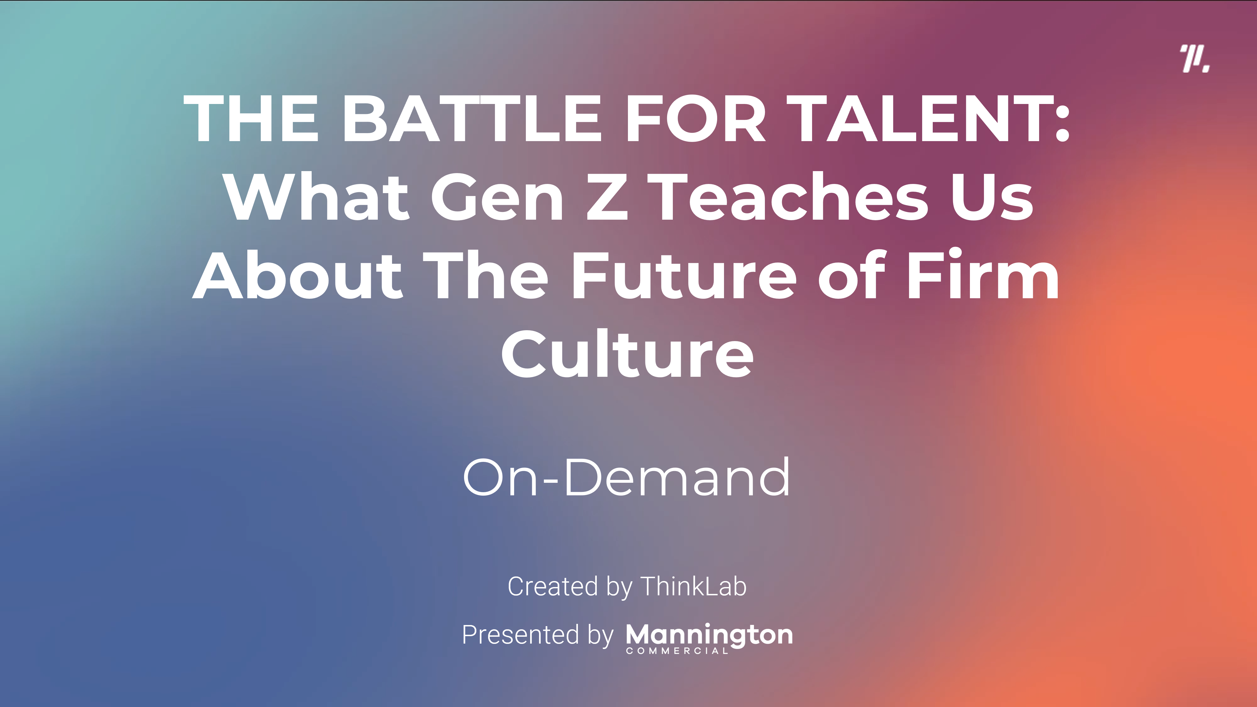 The Battle for Talent: What Gen Z Teaches Us About The Future of Firm ...